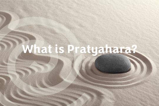 What is Pratyahara? – Ekotex Yoga
